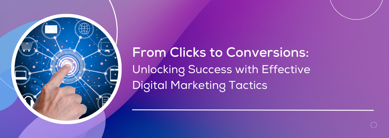 Unlocking the Potential of Digital Strategies to Transform Clicks into ... Unlocking the Potential of Digital Strategies to Transform Clicks into ...